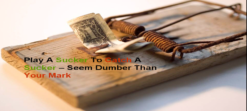 The 48 Laws of Power: Law 21: Play a Sucker to Catch a Sucker, Seem ...